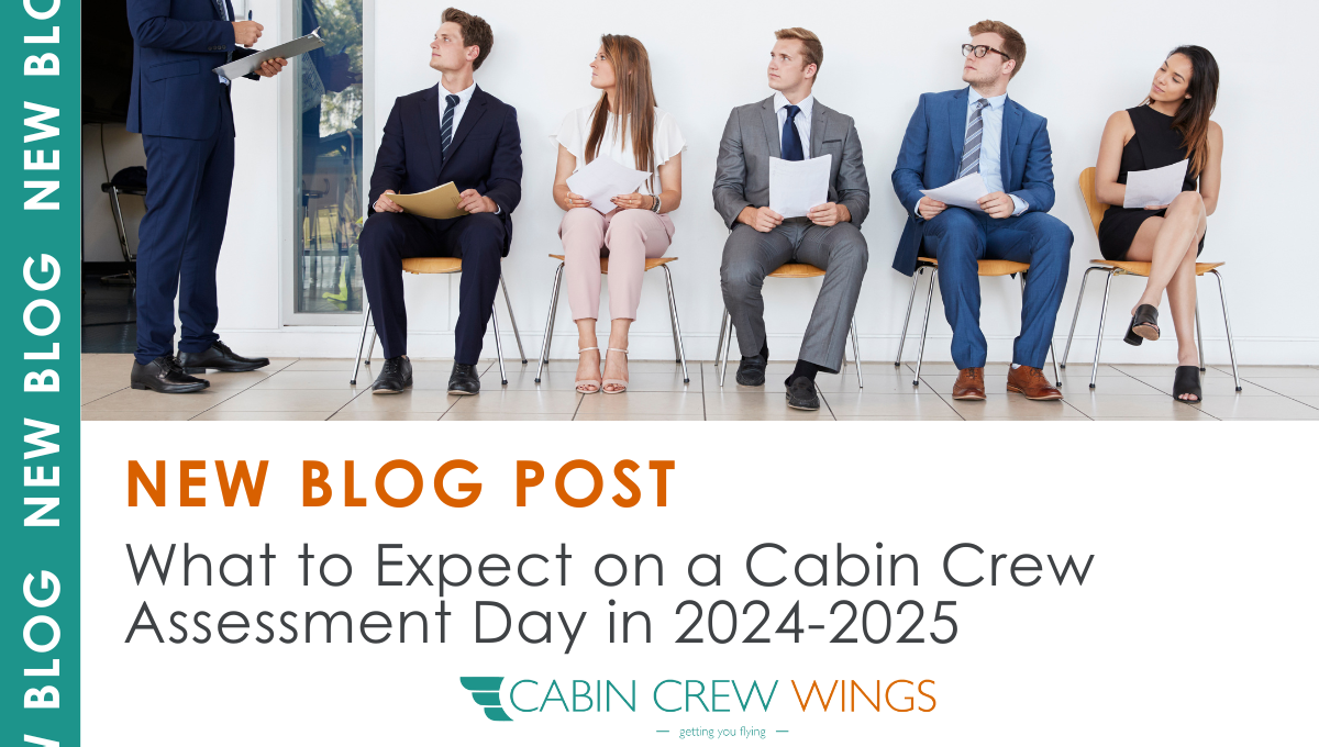 What to Expect on a Cabin Crew Assessment Day in 2024-2025 - Cabin Crew ...